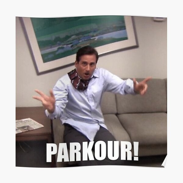 "PARKOUR MEME" Poster for Sale by Starlordstore | Redbubble