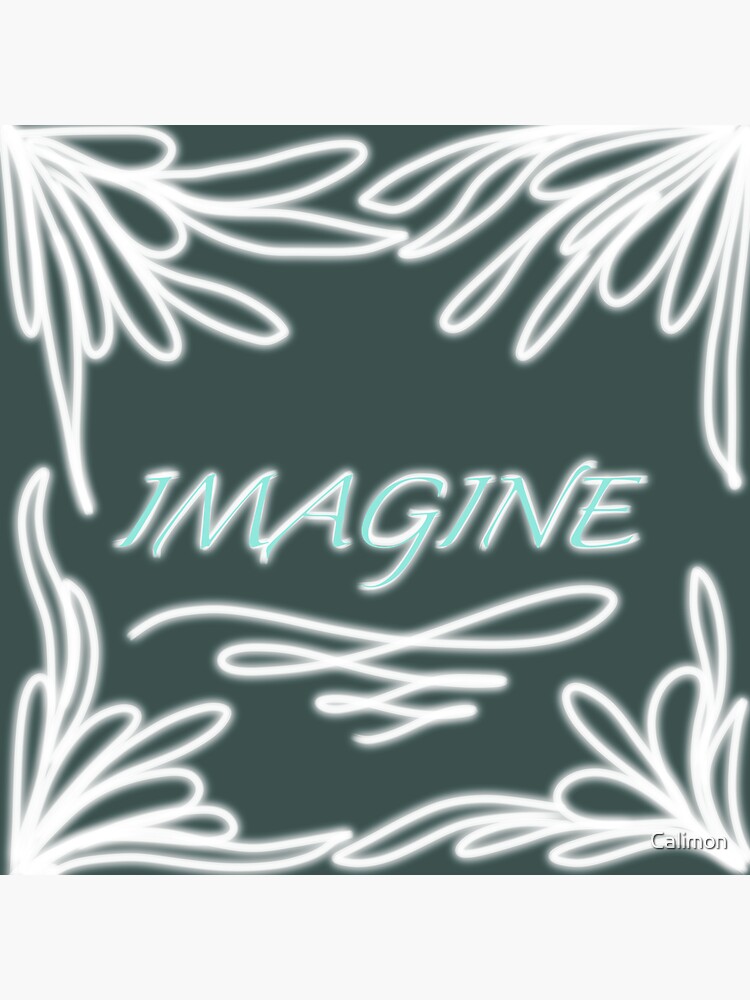 "Imagine sign" Sticker for Sale by Calimon | Redbubble