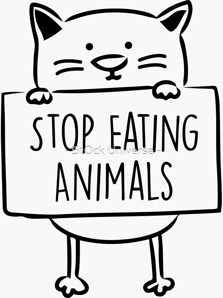 "Stop Eat Animals | Cute Cat - New Arrivals 2022" Sticker by edOx ...