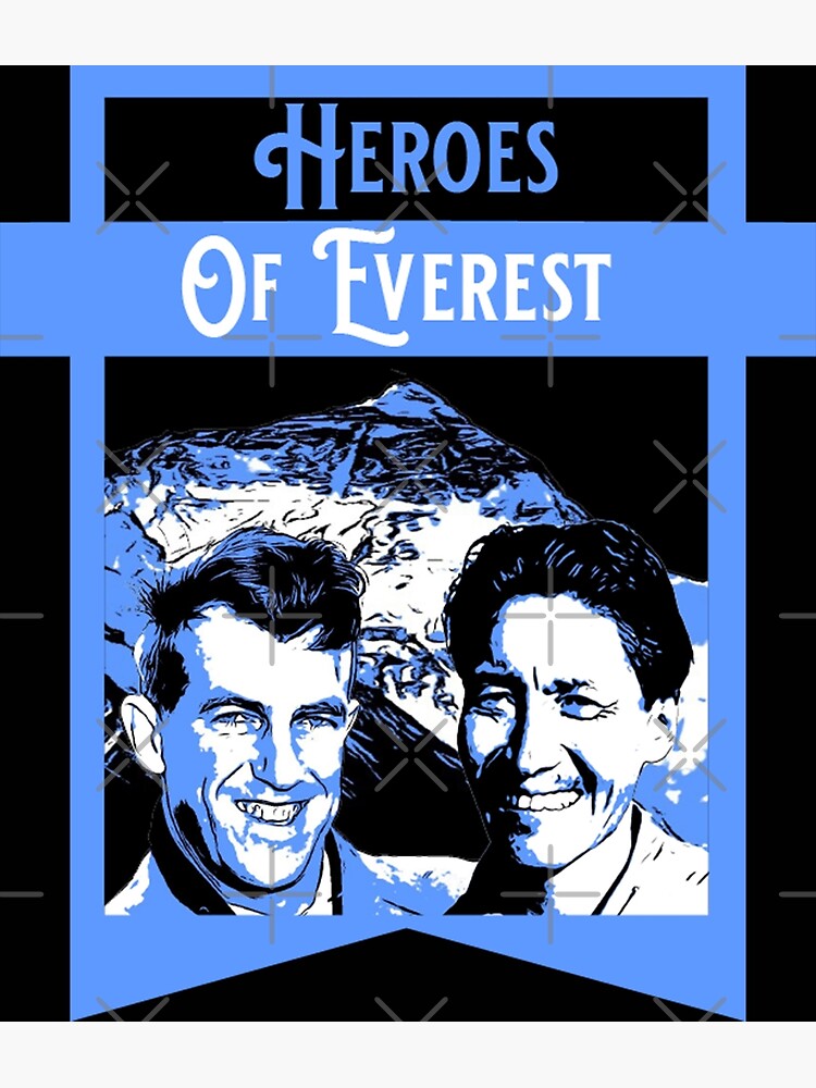 "Tenzing Norgay Edmund Hillary Mount Everest - Climbing Heroes ...
