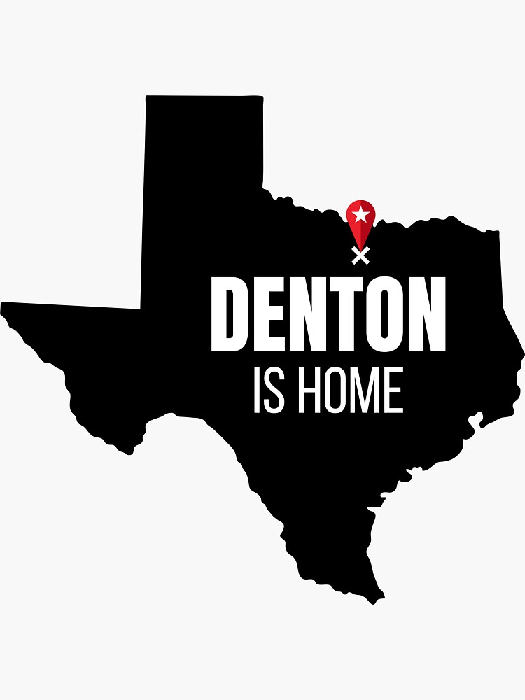 "Denton, Texas" Sticker for Sale by TNinjaShirts | Redbubble
