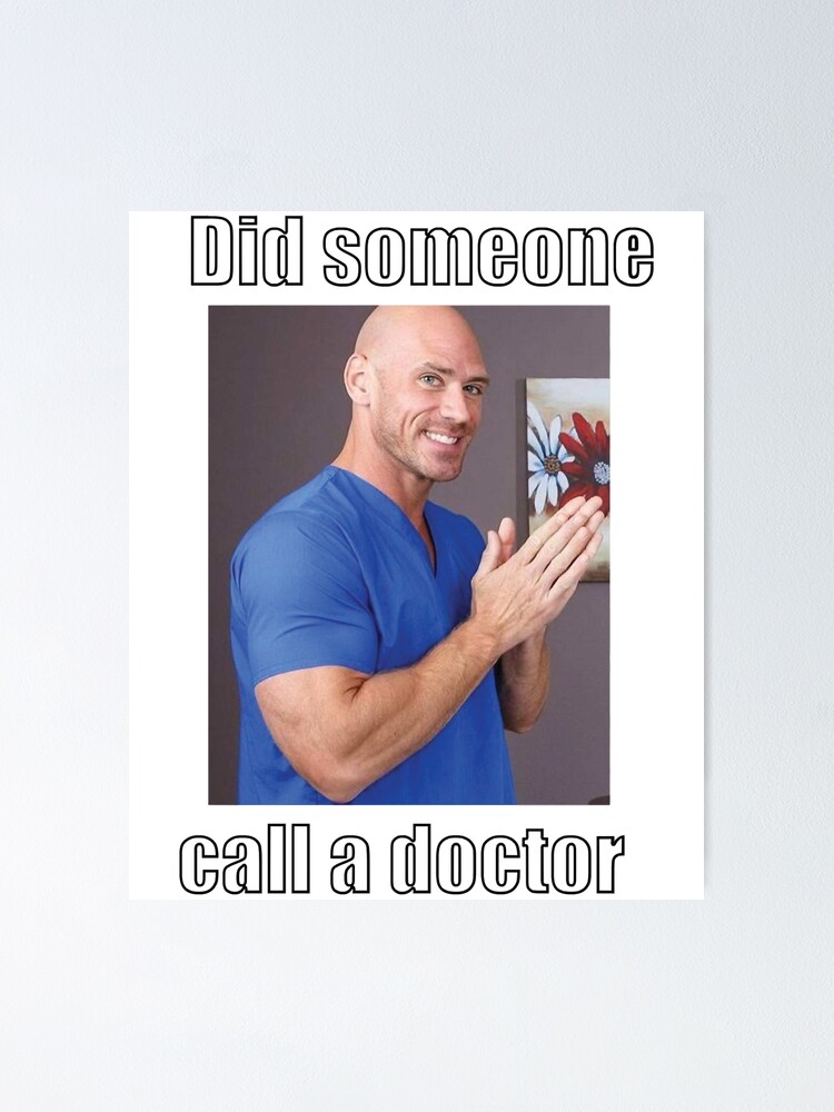 "Johnny sins Doctor" Poster for Sale by BarbaraMadden | Redbubble