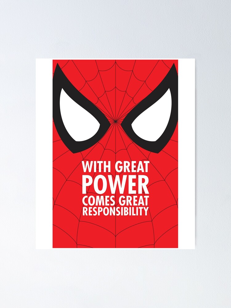 "With Great Power Comes Great Responsibility Spideman Face" Poster for ...