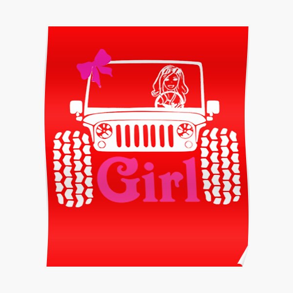 "Jeep Girl Cute Jeep Ribbon Jeep Lover" Poster for Sale by JitendraSS88 ...