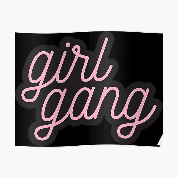 "Pink Girl Gang" Poster for Sale by xelaluna | Redbubble