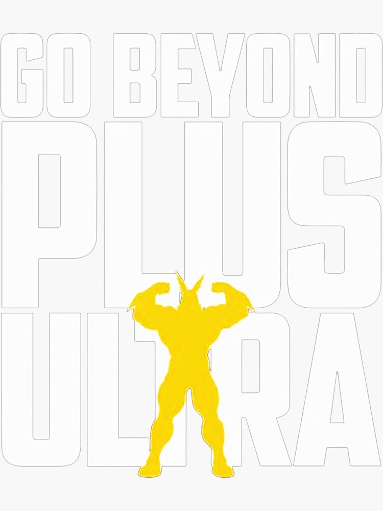 "Go Beyond Plus Ultra" Sticker for Sale by willyhendy | Redbubble