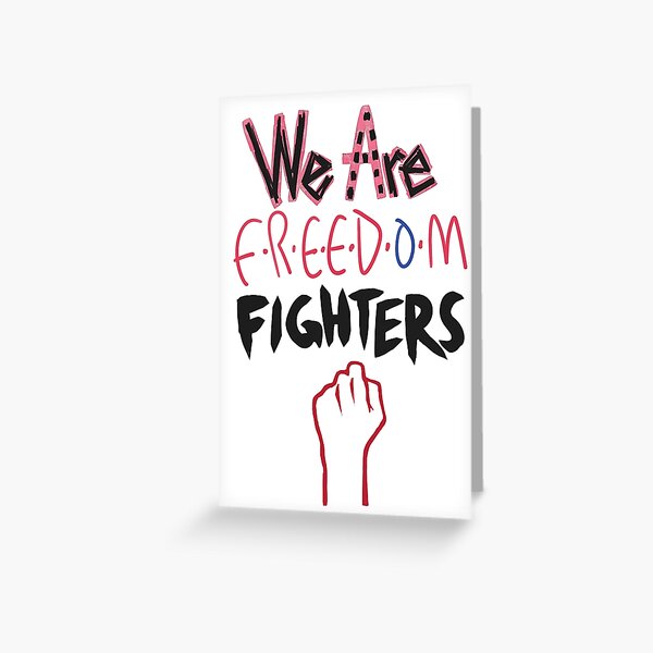 "FREEDOM FIGHTERS" Greeting Card by OnoSasazaki | Redbubble