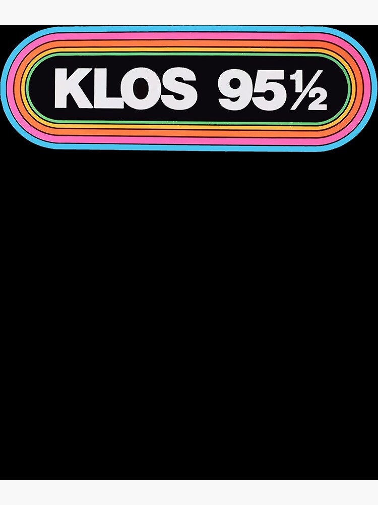 "KLOS 9512 Rock Radio Station Logo Classic" Poster for Sale by ...