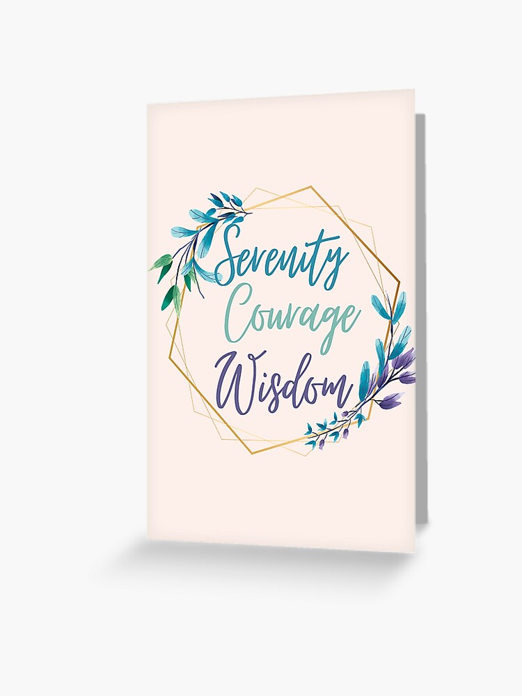"The Serenity Prayer - Serenity Courage Wisdom" Greeting Card for Sale by superbling | Redbubble