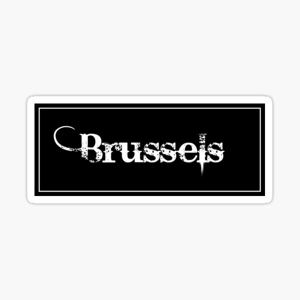 "Brussels - Sticker" Sticker for Sale by flylikeakiwinz | Redbubble