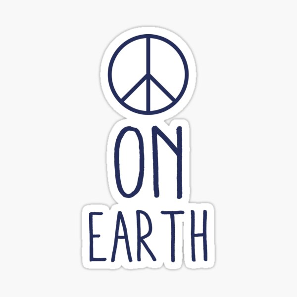 "Peace on Earth, World Peace" Sticker by SimplyDefined | Redbubble