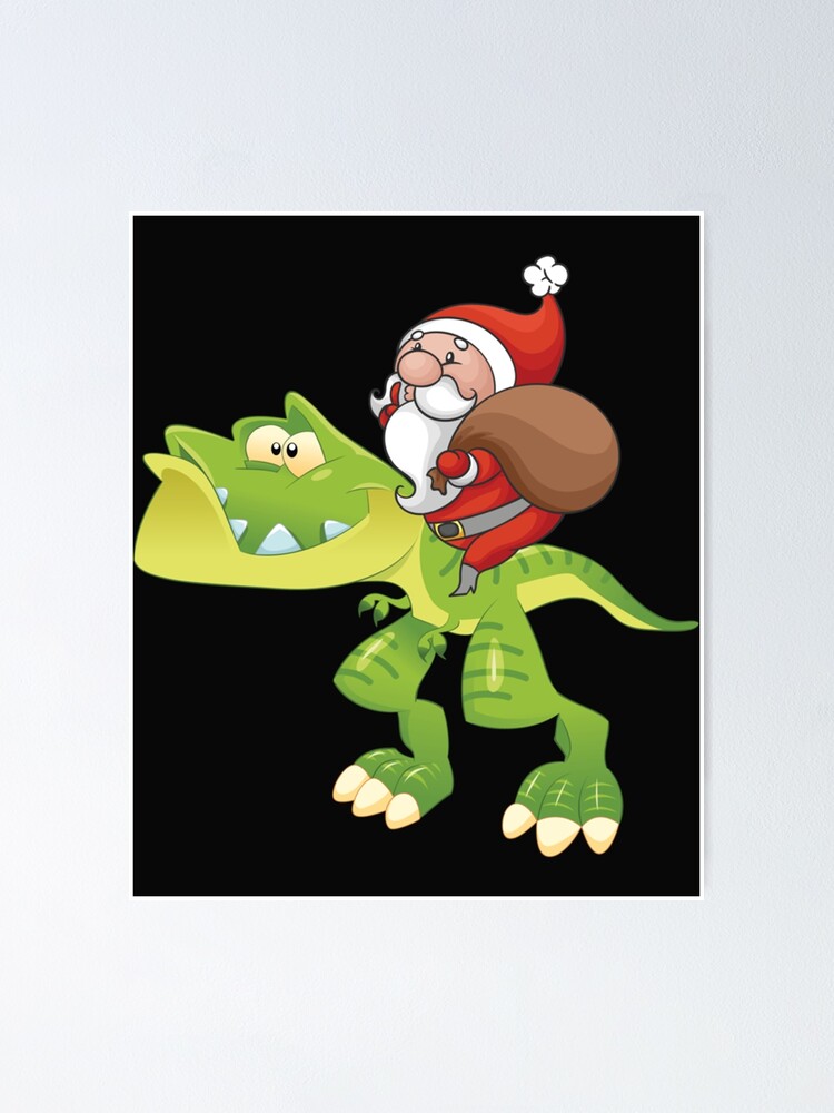 "Santa Claus Riding T Rex Dinosaur Christmas Pajamas " Poster for Sale ...