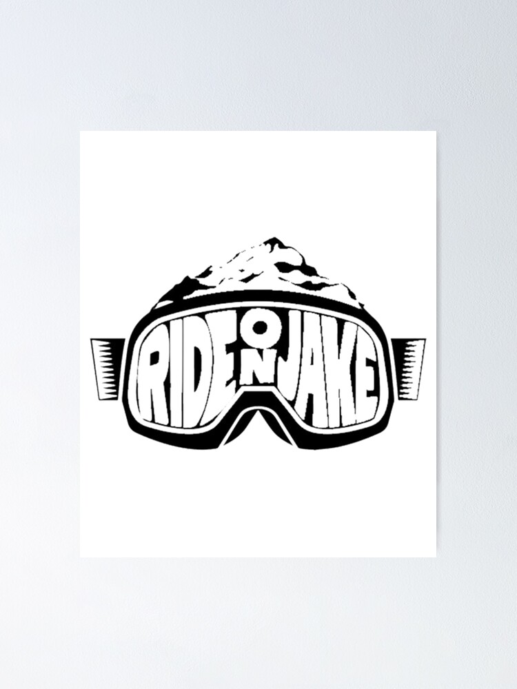 "Ride On Jake eye " Poster for Sale by ClobberAnd | Redbubble