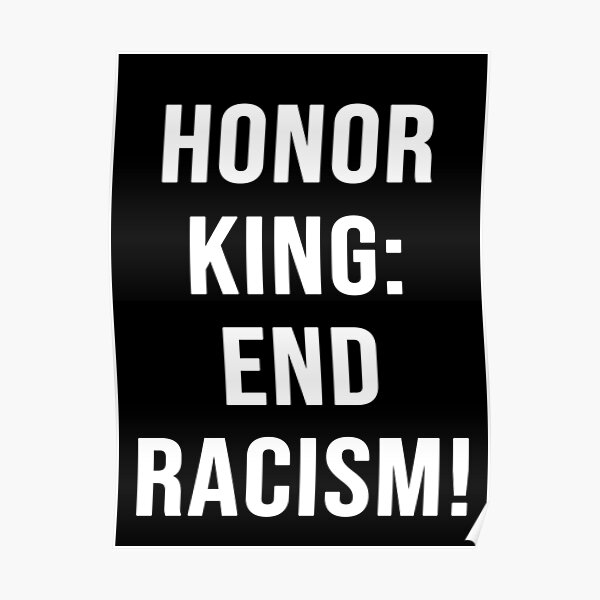 "Honor King: End Racism! Shirt, Martin Luther King Shirt, Anti-Racism ...
