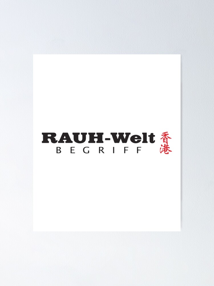 "RWB Rauh Welt Begriff Hong Kong" Poster for Sale by LinenHomeCN ...
