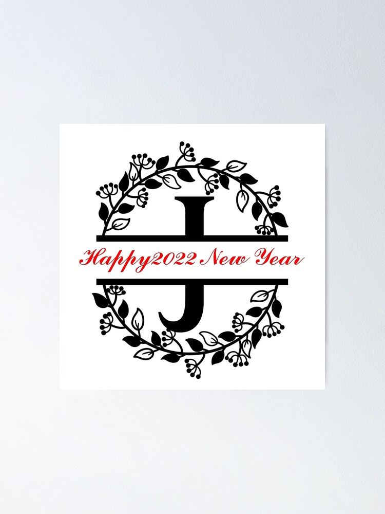 "Happy New Year Alphabet 2022 Letter A" Poster for Sale by ...