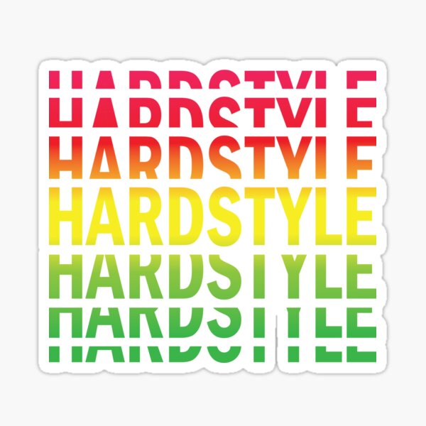 "Hardstyle Harder Styles Rave Party Event Festival" Sticker for Sale by ...