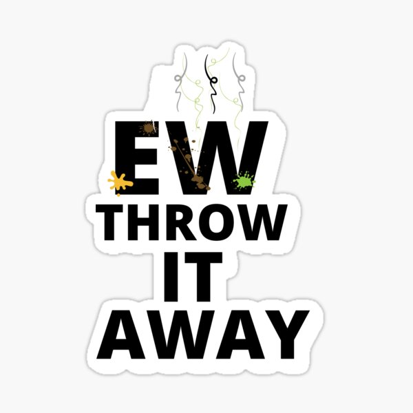 "EW" Sticker for Sale by FNMDRYP | Redbubble