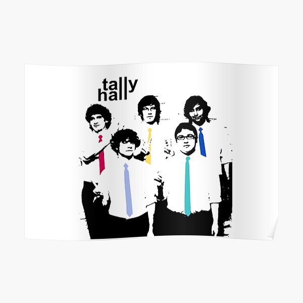 "Tally Hall Shirt" Poster for Sale by mynameisvost | Redbubble