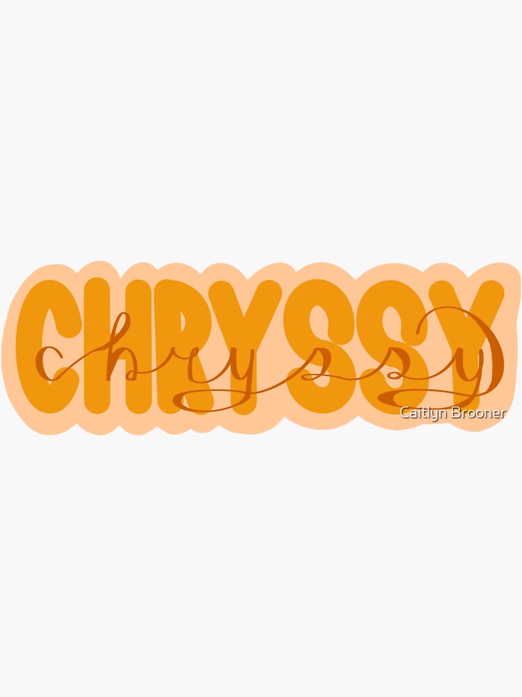 "Chryssy" Sticker for Sale by crbroone | Redbubble