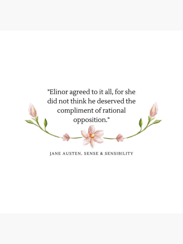 Elinor Sense Quotes 30 Best Sense And Sensibility Quotes With Image