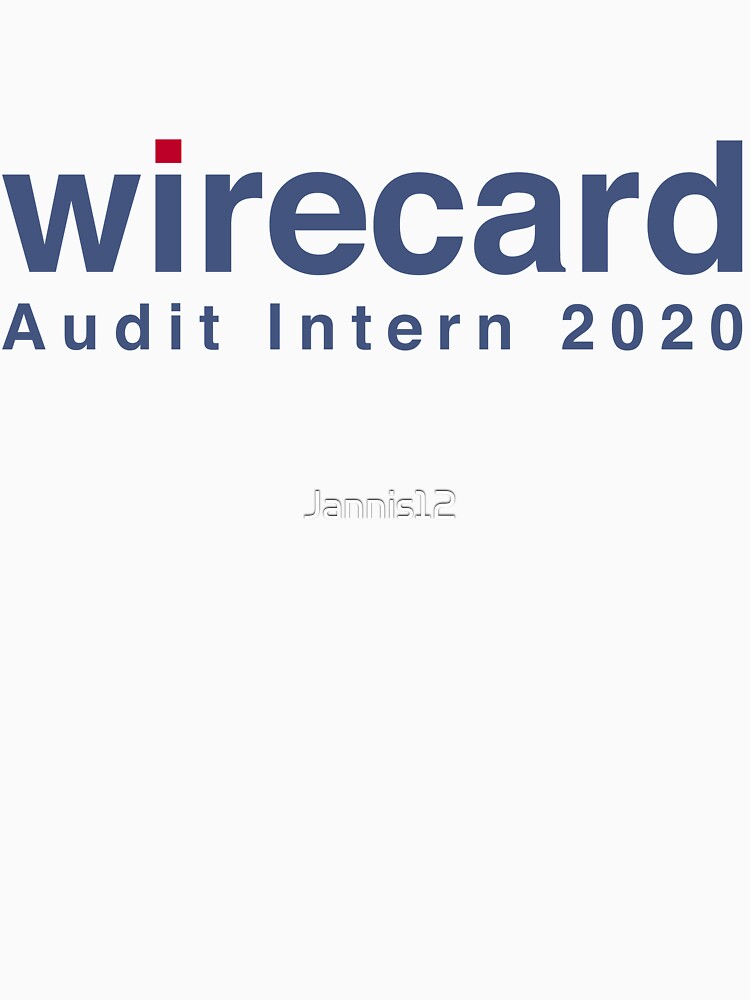 "Funny Wirecard Internal Audit Meme Shirt / Cap" T-shirt for Sale by ...