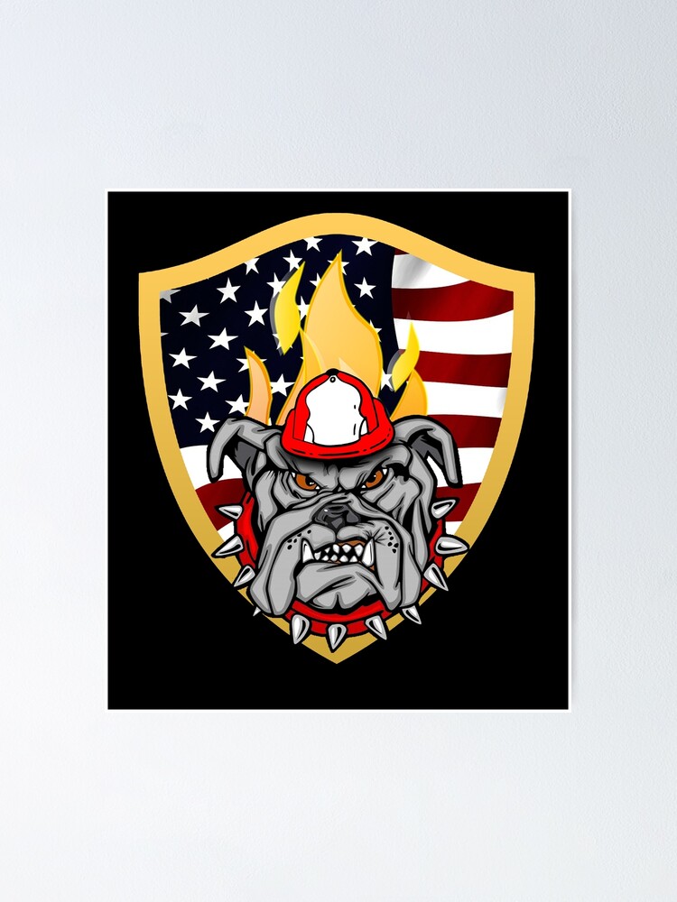 "Firefighter USA American Bulldog Patriot Firefighter Badge" Poster by ...
