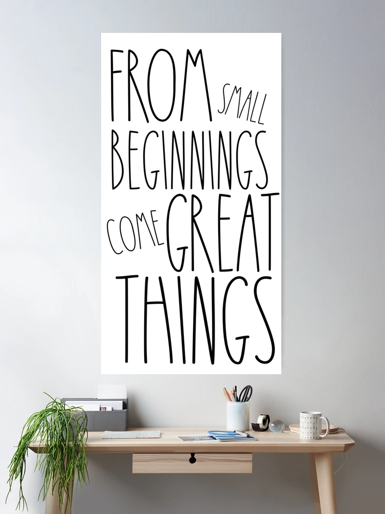 From Small Beginnings Come Great Things Quote William Bradford Quote: