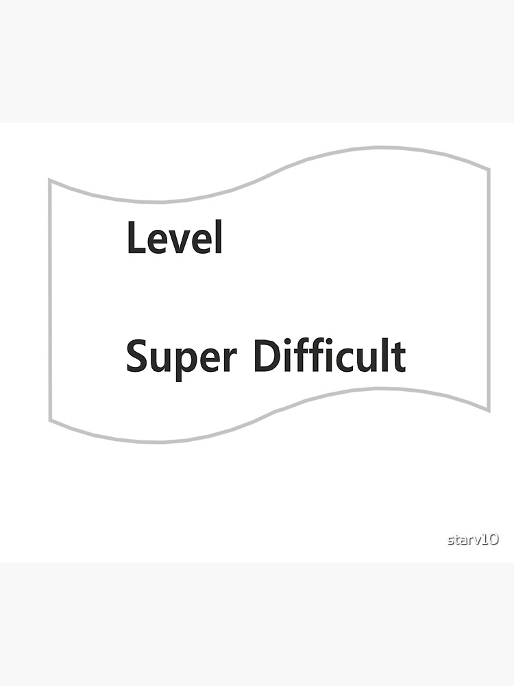 "Level super difficult" Sticker for Sale by starv10 | Redbubble