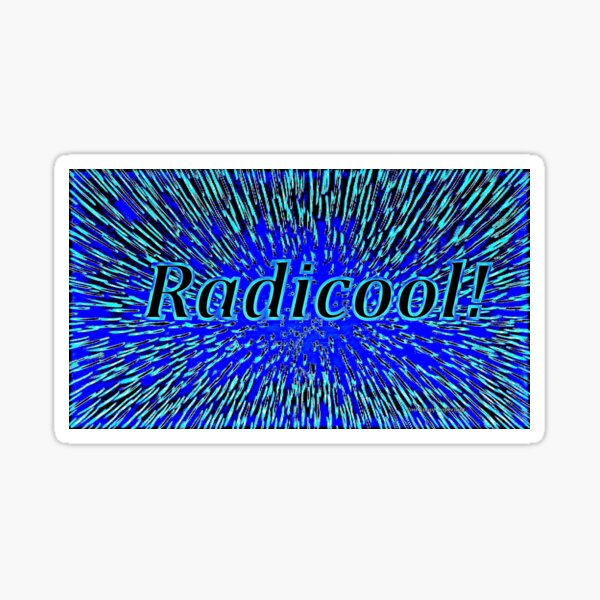 "Wall Art/Graphic //Radicool!" Sticker by Imagin8er | Redbubble