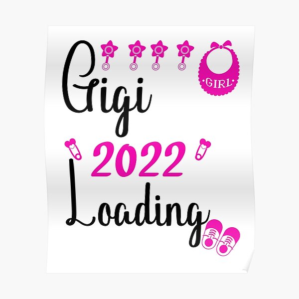 "Womens Gigi 2022 Loading | New Grandma Gigi Promoted To Gigi 2022 ...