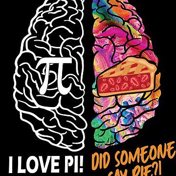 "Left Brain Right Brain Pi" Art Print for Sale by TravelScientist ...
