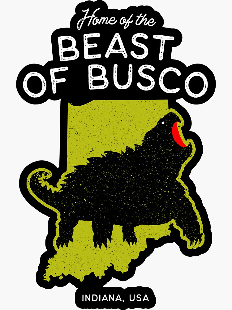 "Home of the Beast of Busco – Indiana, USA Cryptid" Sticker for Sale by ...
