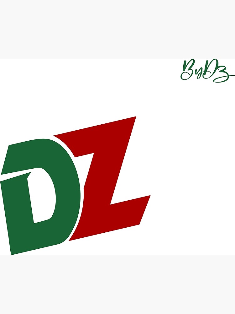 " the DZ logo by bydz 3- proud to be dz" Poster for Sale by raninou ...