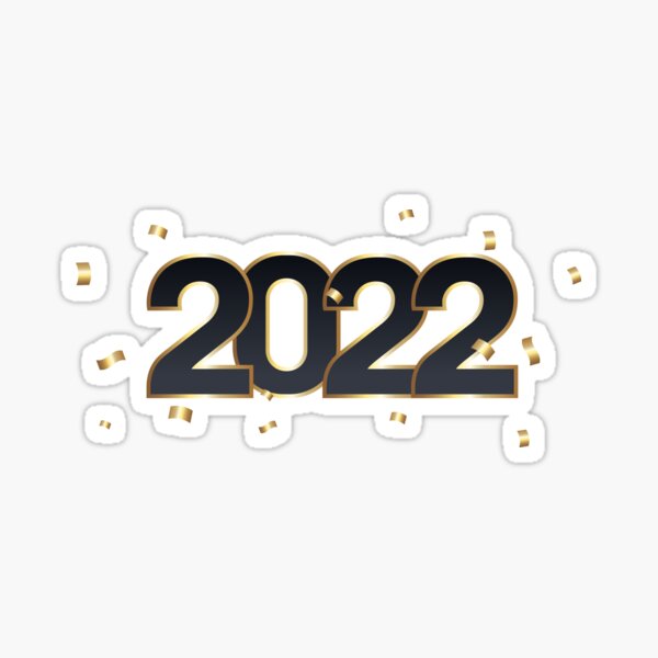 " 2022 a New year ( new look ) .." Sticker for Sale by Black-Runiisher ...