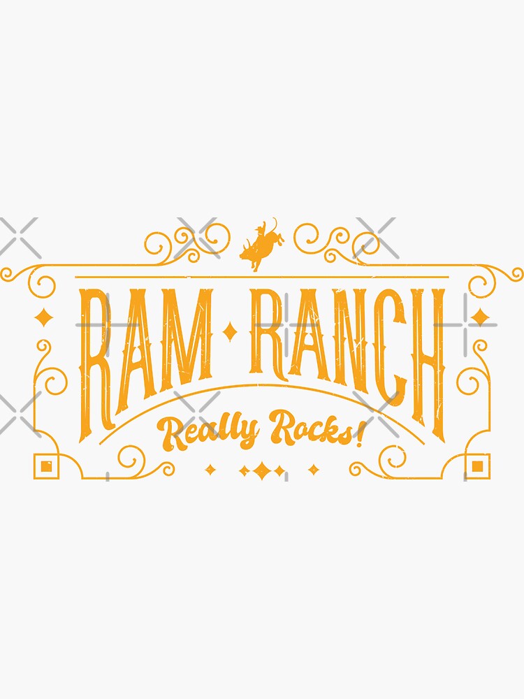 "Ram Ranch Really Rocks! YLW" Sticker for Sale by BetterDaze | Redbubble