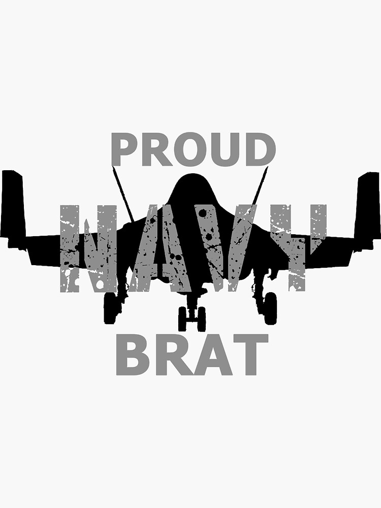 "Proud NAVY Brat F-35C Lightning JSF" Sticker for Sale by Sneek661 ...