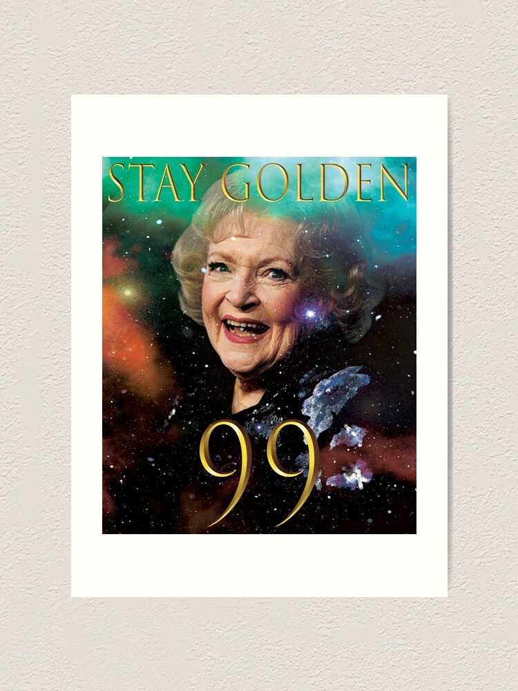 "stay golden , Betty White , betty white death Golden Girls stay golden ...
