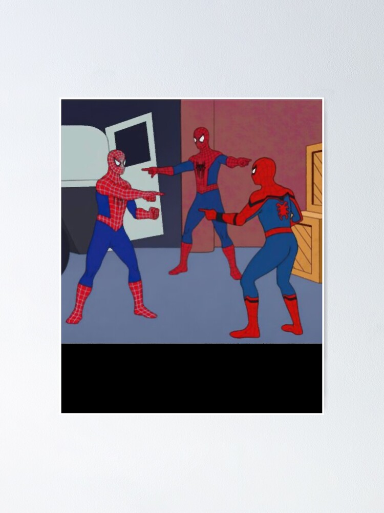 "3 spidermen meme Classic Essential " Poster by DanielAuker | Redbubble