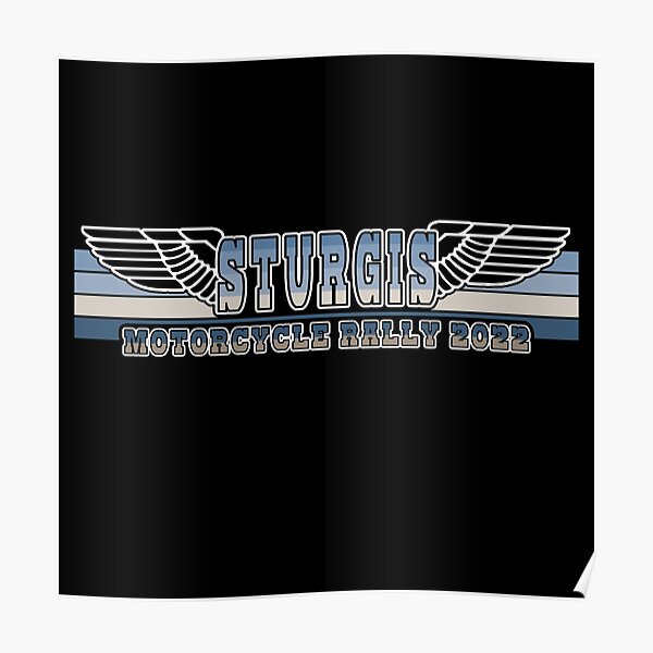 " 82nd Sturgis Motorcycle Rally 2022" Poster for Sale by DisenyosDeMike ...