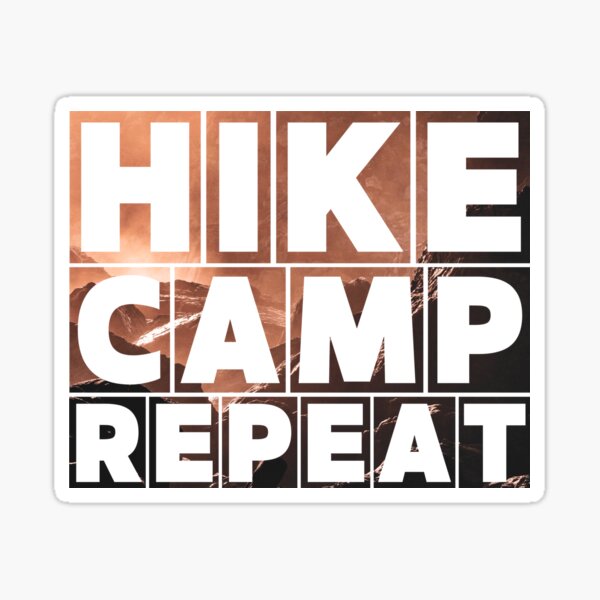 "Hike Camp Repeat, Funny Workout" Sticker for Sale by SoonSeen | Redbubble