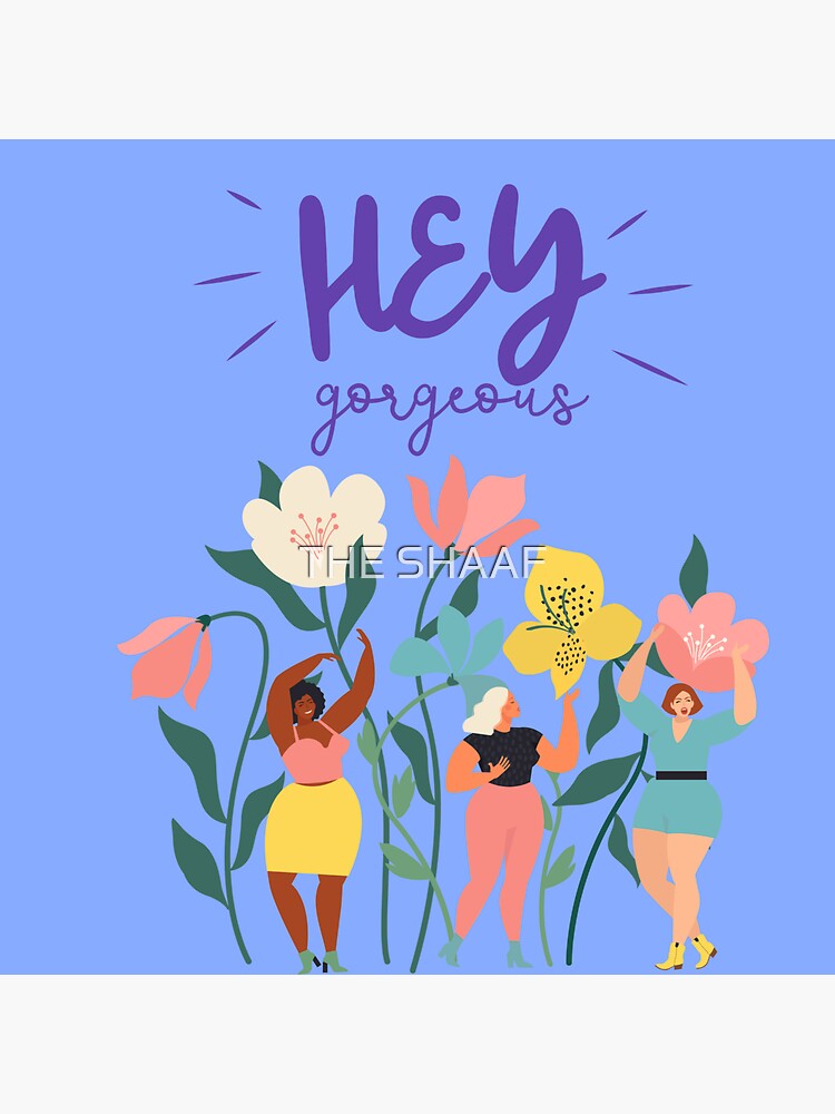 "Hey gorgeous!" Sticker for Sale by Rosseey | Redbubble