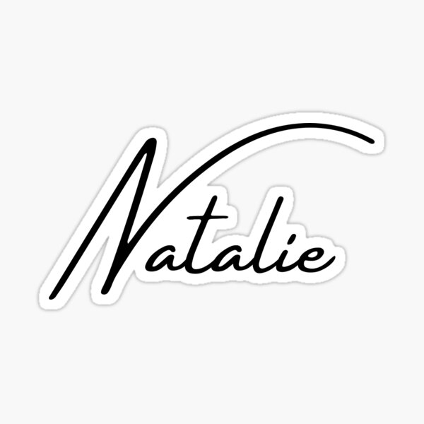 "Natalie band name stickers" Sticker for Sale by TADESIGNS12 | Redbubble