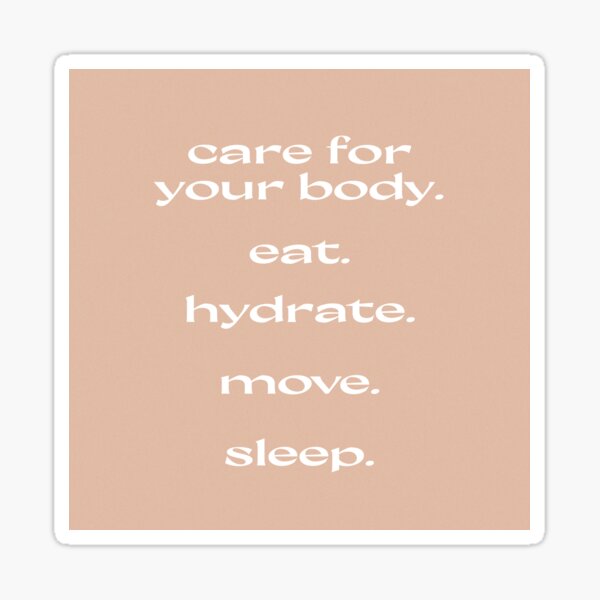 "Care For Your Body" Sticker for Sale by BaekpalStudio | Redbubble