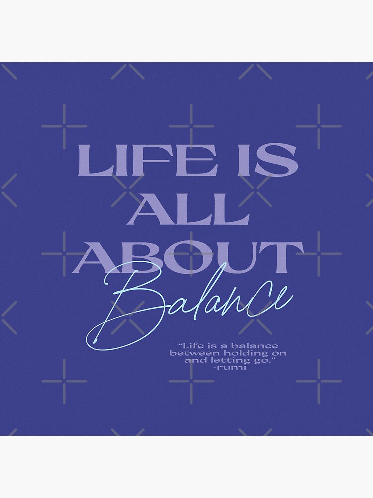 "Life Is All About Balance" Sticker for Sale by BaekpalStudio | Redbubble