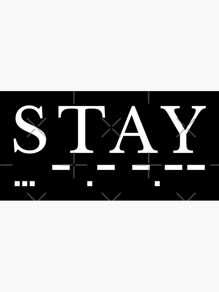 "Stay interstellar morse code" Sticker for Sale by 1thought | Redbubble
