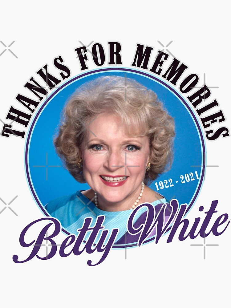 "RIP Betty White Thank You For Being Our Friend, Betty White Shirt RIP ...