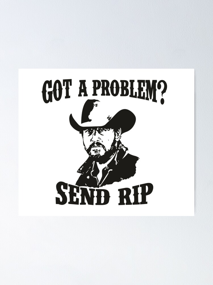 "send RIP yellowstone" Poster for Sale by FairyShop01 | Redbubble