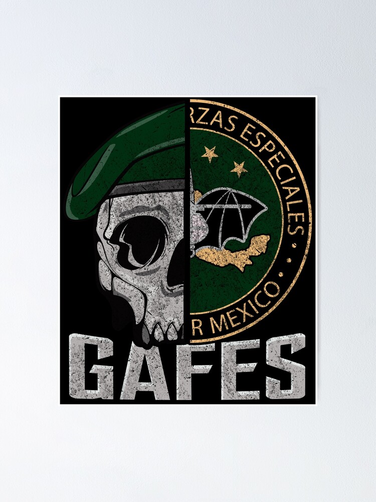 "GAFES GAFE COIFE Mexican Army Special Forces #1318" Poster for Sale by ...