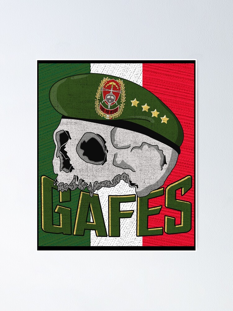 Póster «GAFES COIFE Todo por México Fuerzas Especiales del Ejército ...